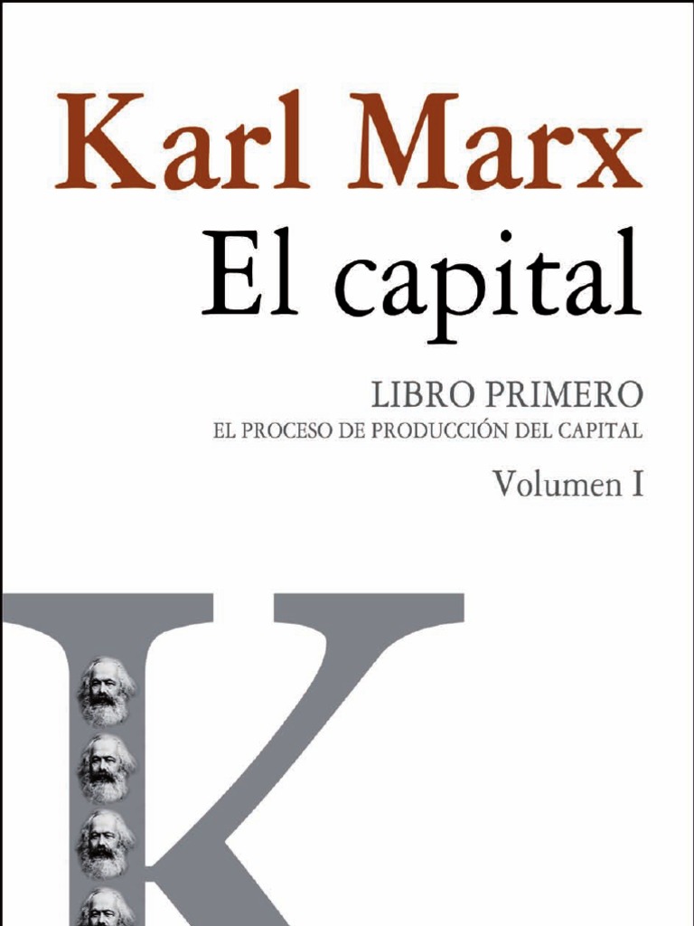 Karl Marx - El Capital - Vol. I | PDF | Karl Marx | Traducciones