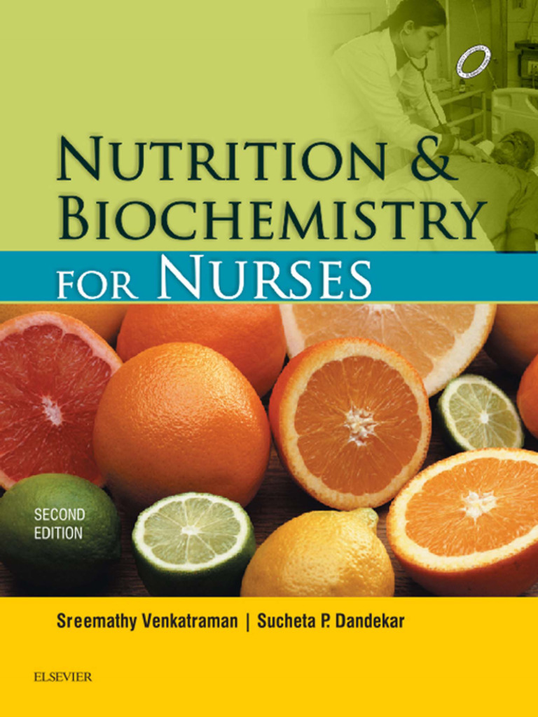 Nutrition and Biochemistry For Nurses | PDF