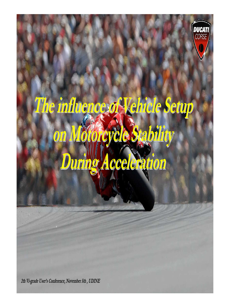 Ducati Corse - The Influence of Vehicle Setup On Motorcycle Stability ...