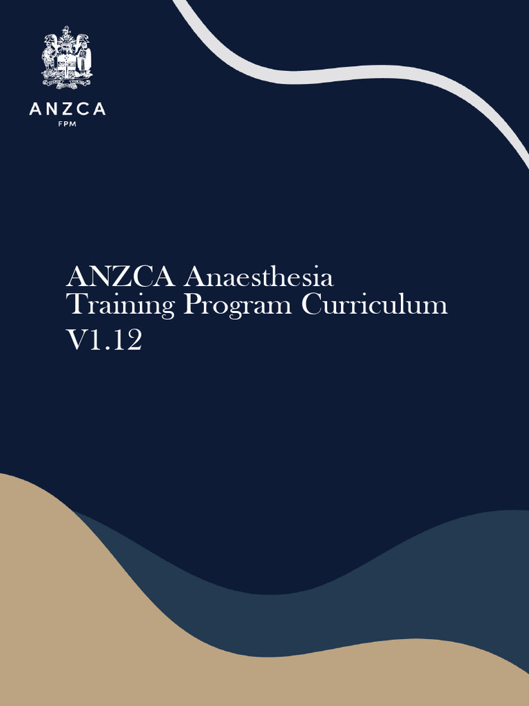 ANZCA Curriculum v1 12 (Clean) | PDF | Anesthesia | Surgery