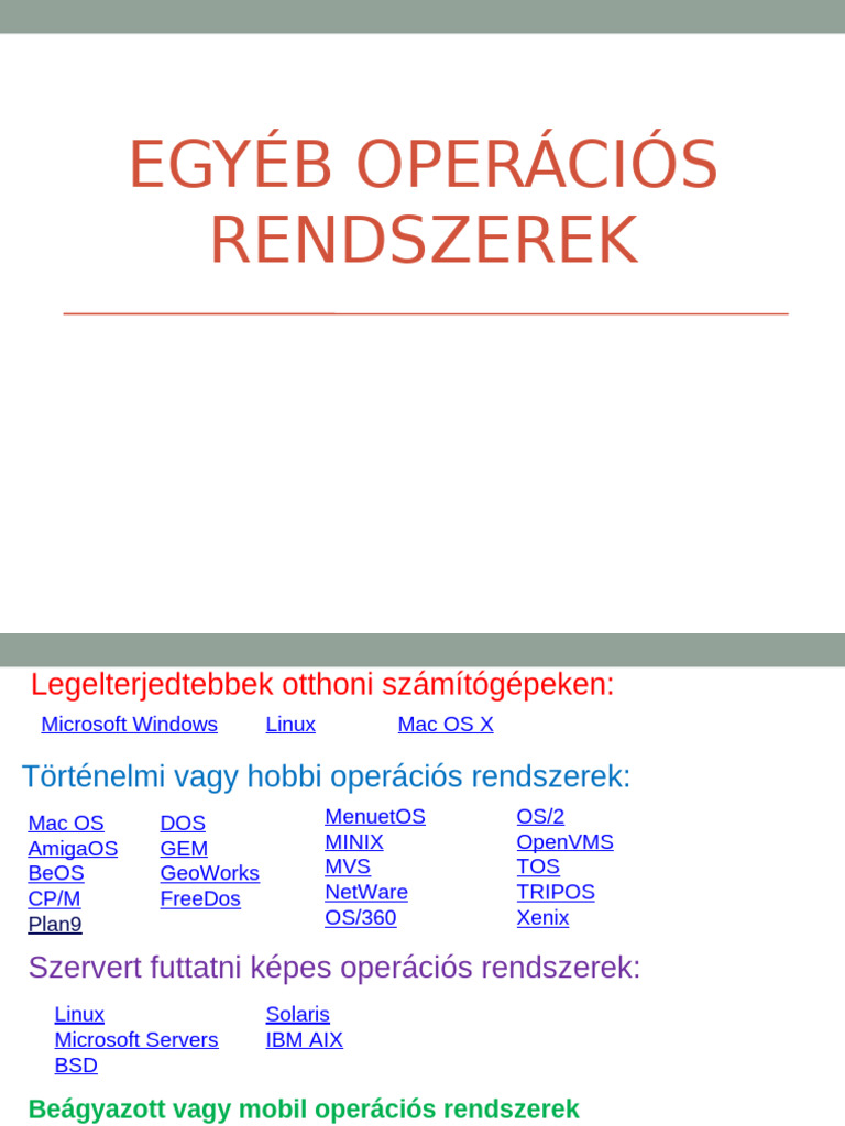 24 - Egyéb Operációs Rendszerek | PDF