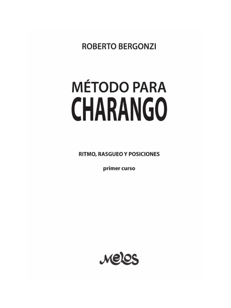 Metodo para Charango Ritmo Rasgueo y Posiciones Primer Curso | PDF