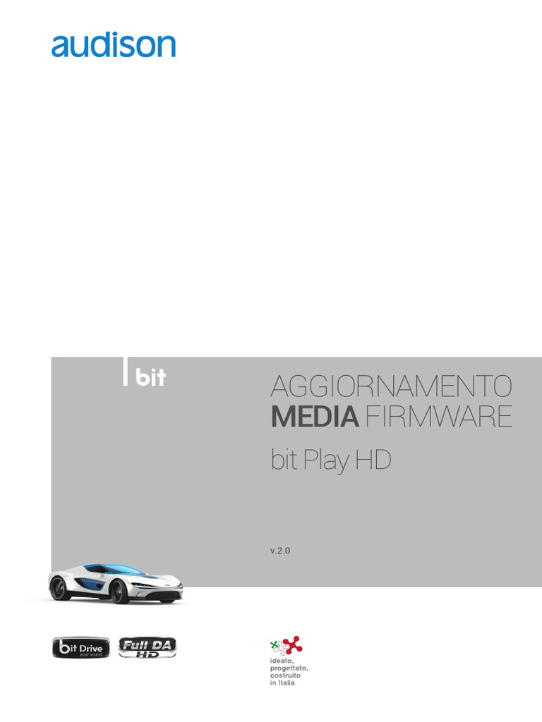 AUDISON - Aggiornamento MEDIA FW Bit Play HD-HD SSD - ITA - Rev.b | PDF