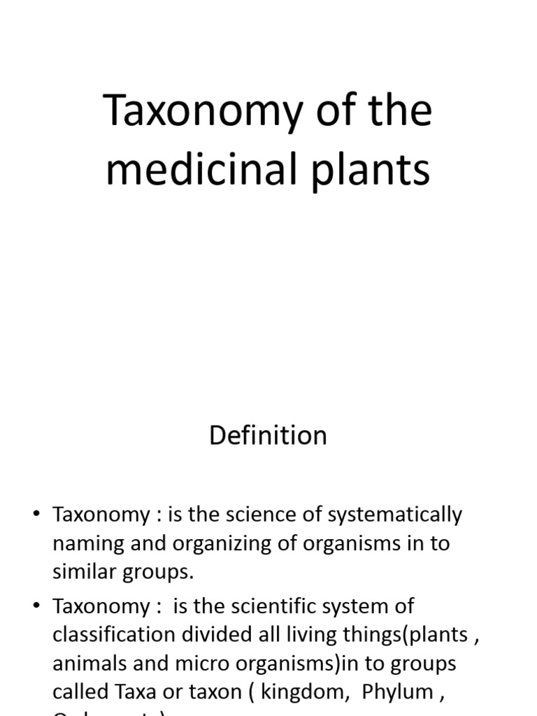 Taxonomy of The Medicinal Plants Lec 2 | PDF