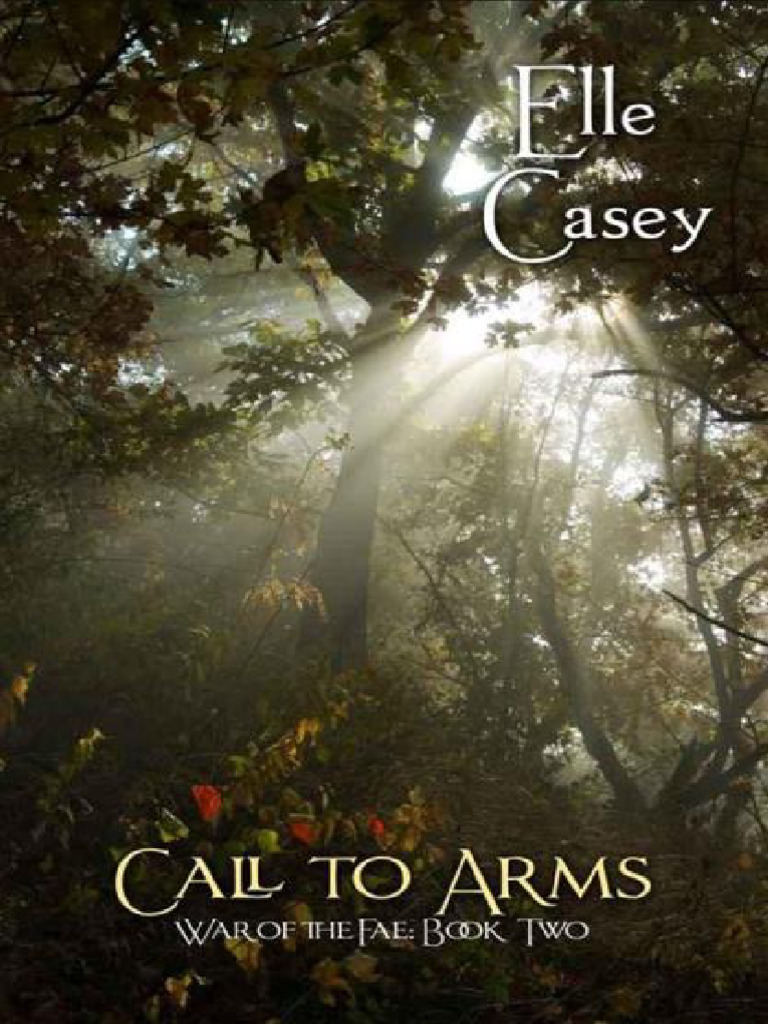 War of The Fae 2 - Call To Arms - Elle Casey | PDF