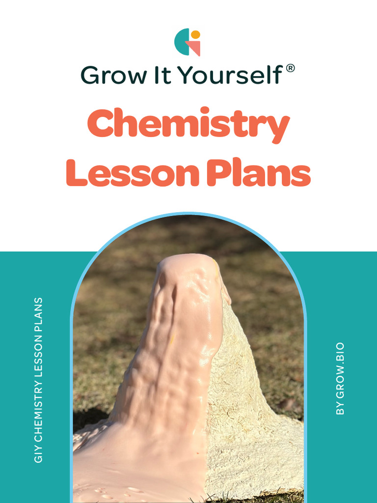 Grow - Bio GIY Chemistry Lesson Plans | PDF