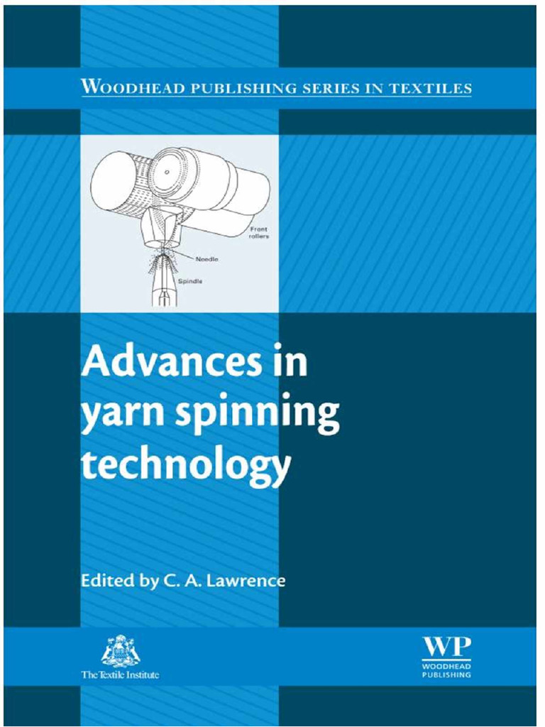 Advances in Yarn Spinning Technology | PDF