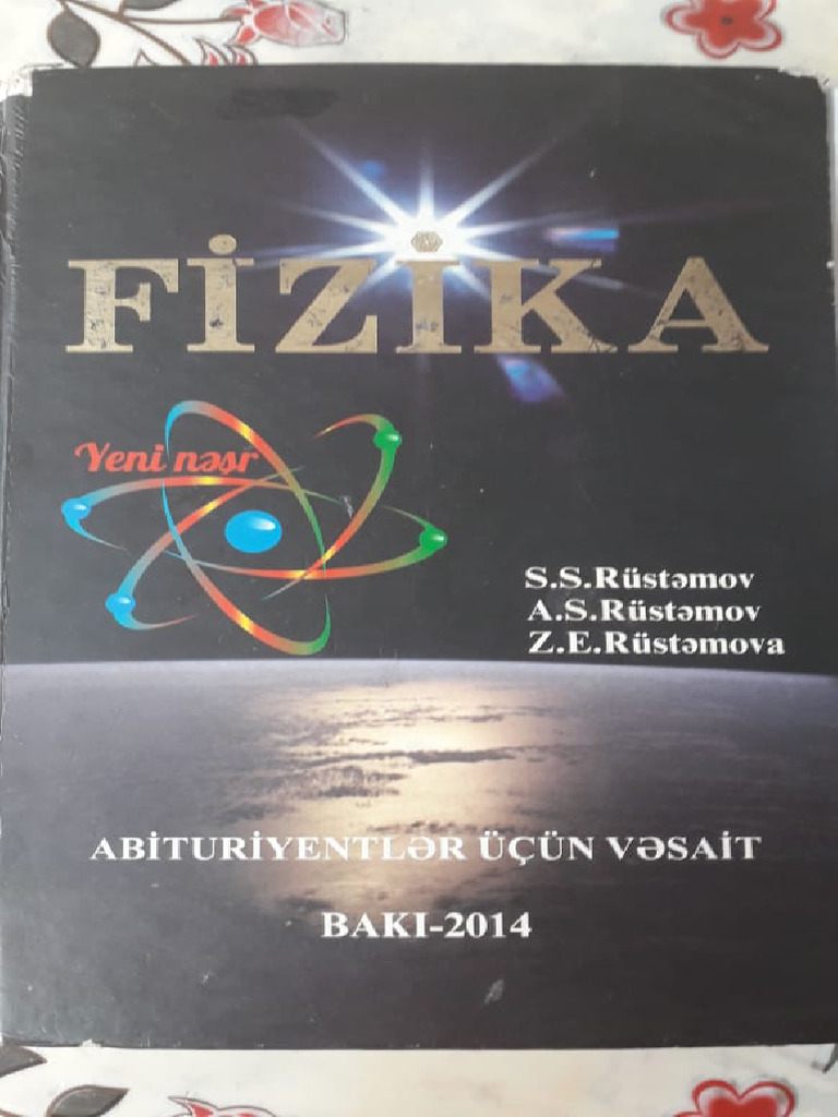 Fizika-Rüstemov Nəzəriyyə 230708 000122 | PDF