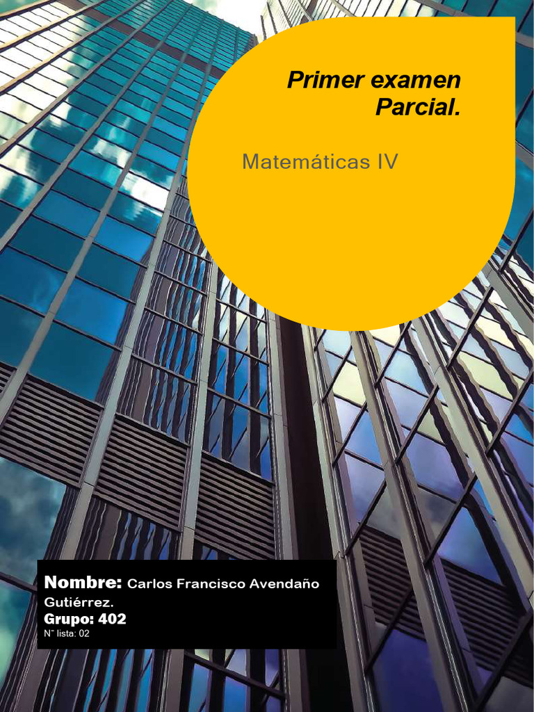 Examen_Parcial_Carlos_Fco_Avendaño_Gtz_402_Matemáticas. | PDF