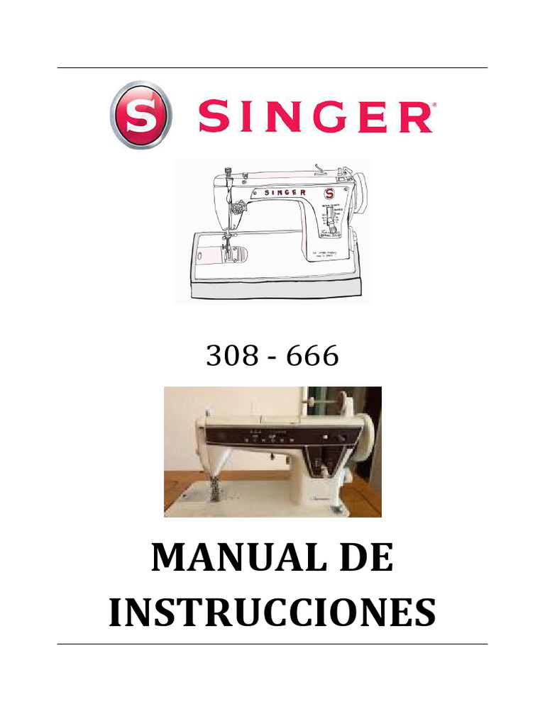 Manual Máquina Singer 308-666 Español | PDF