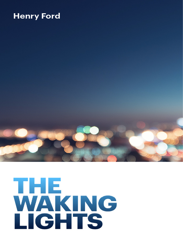 THE Waking Lights: Henry Ford | PDF