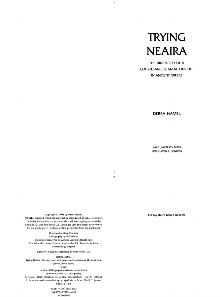 Debra Hamel - Trying Neaira, The True Story of A Courtesan's Scandalous ...