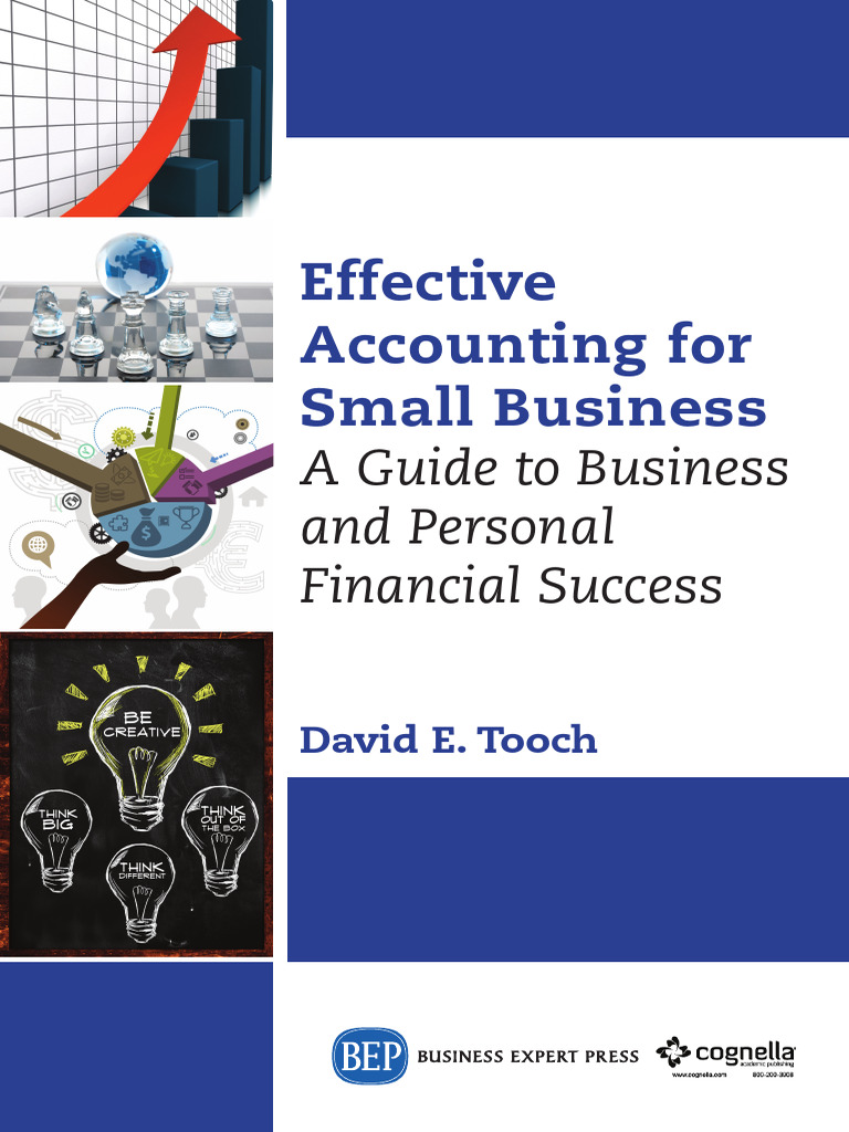 Effective Accounting For Small Businesses - A Guide To Business and ...