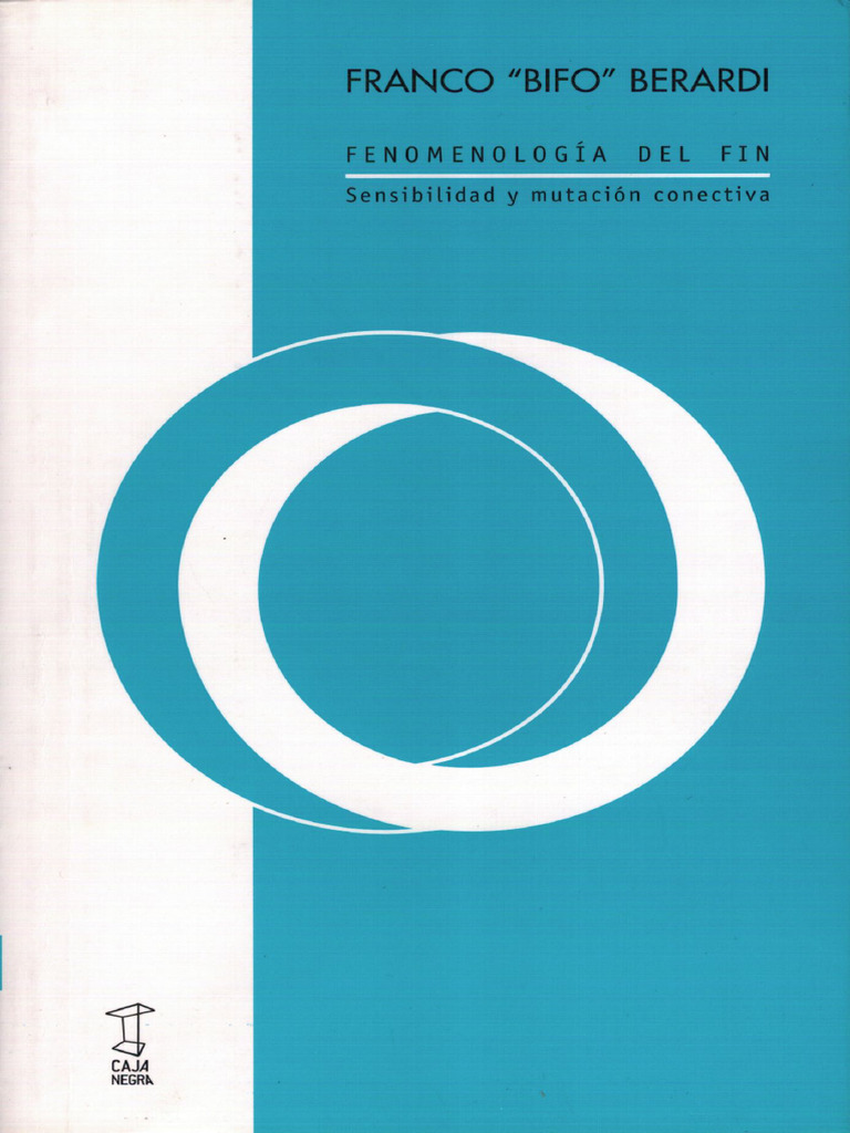Berardi Bifu Introduction Fenomenologia - Del Fin | PDF