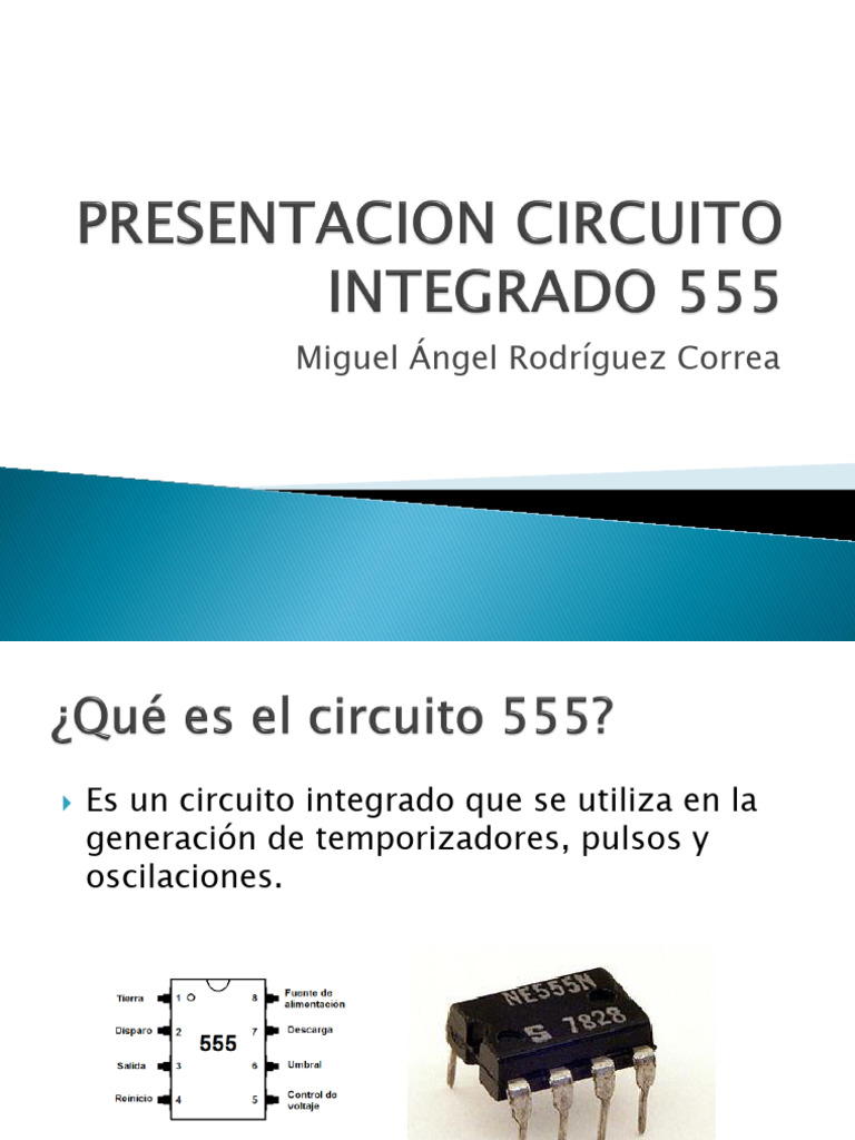 PRESENTACION CIRCUITO INTEGRADO 555 | PDF