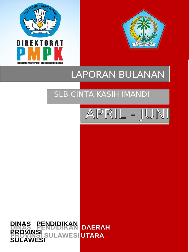 Laporan SLB CK Bulan April-Juni | PDF
