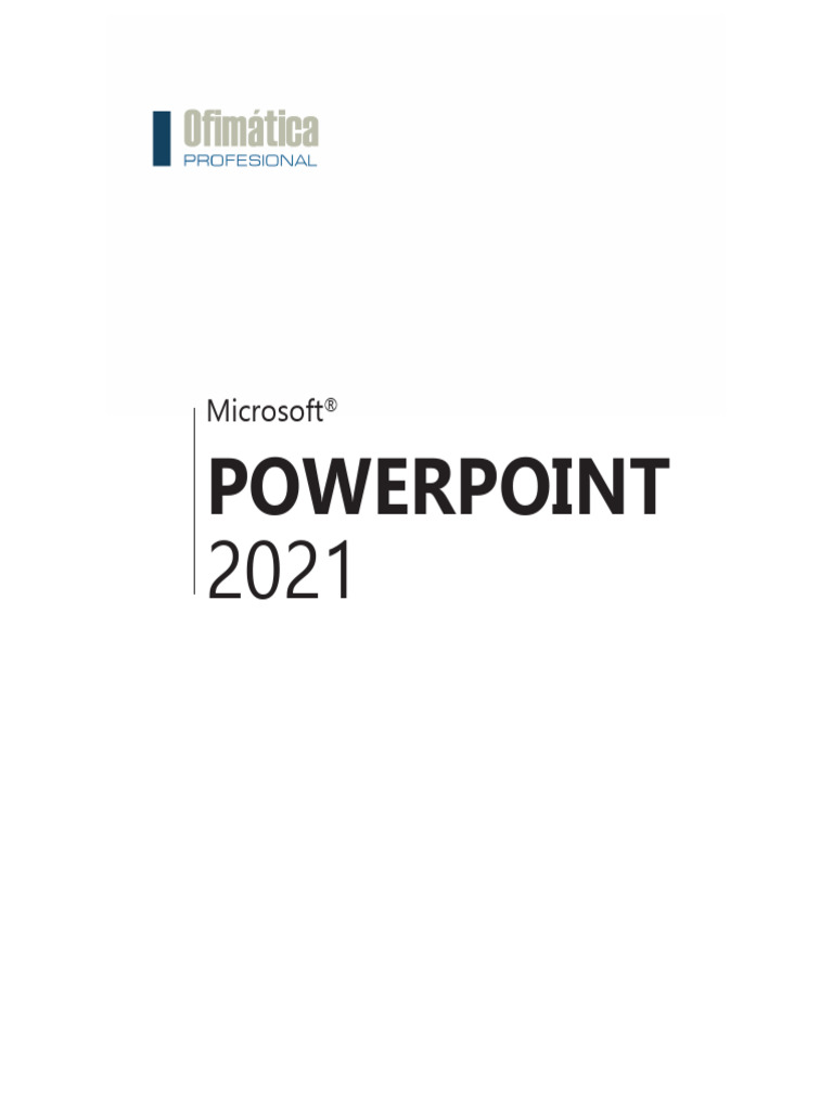 Ofimatica Profesional Powerpoint 2021 | PDF
