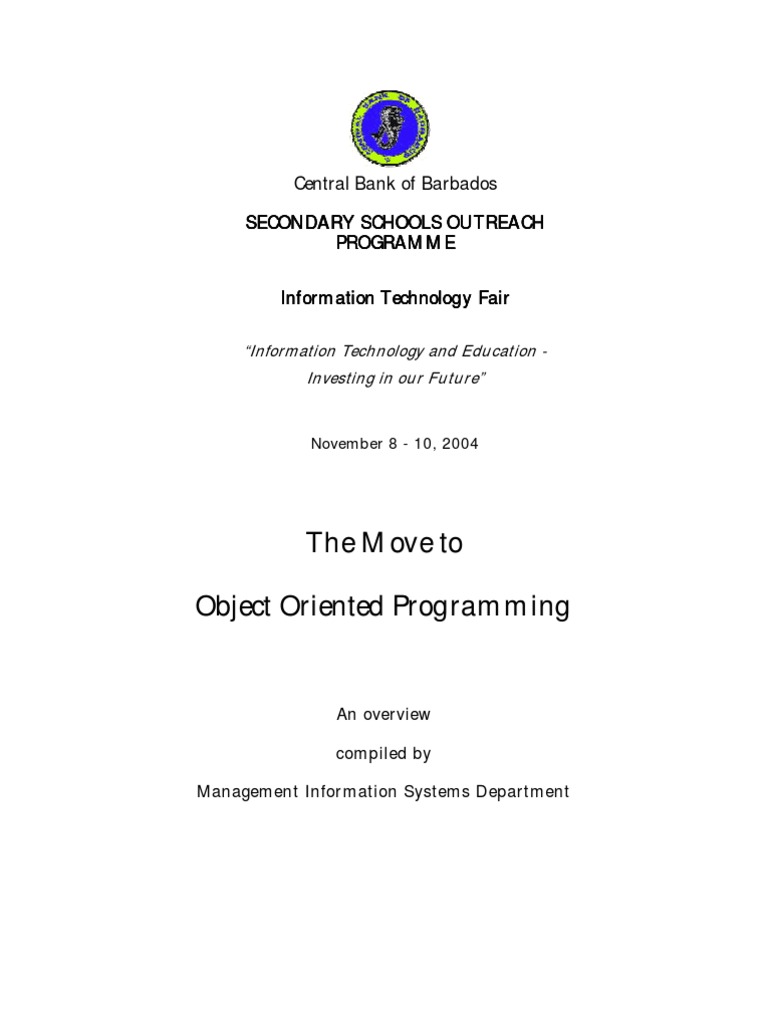 The Move To Object Oriented Programming: "Information Technology and Education - Investing in ...
