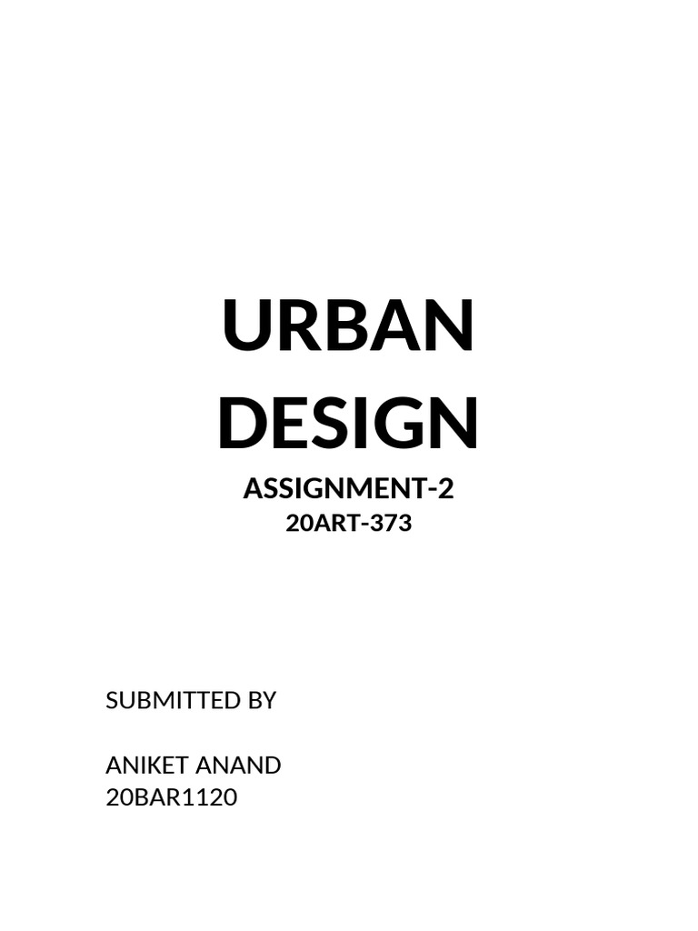 Urban Design: Assignment-2 | PDF
