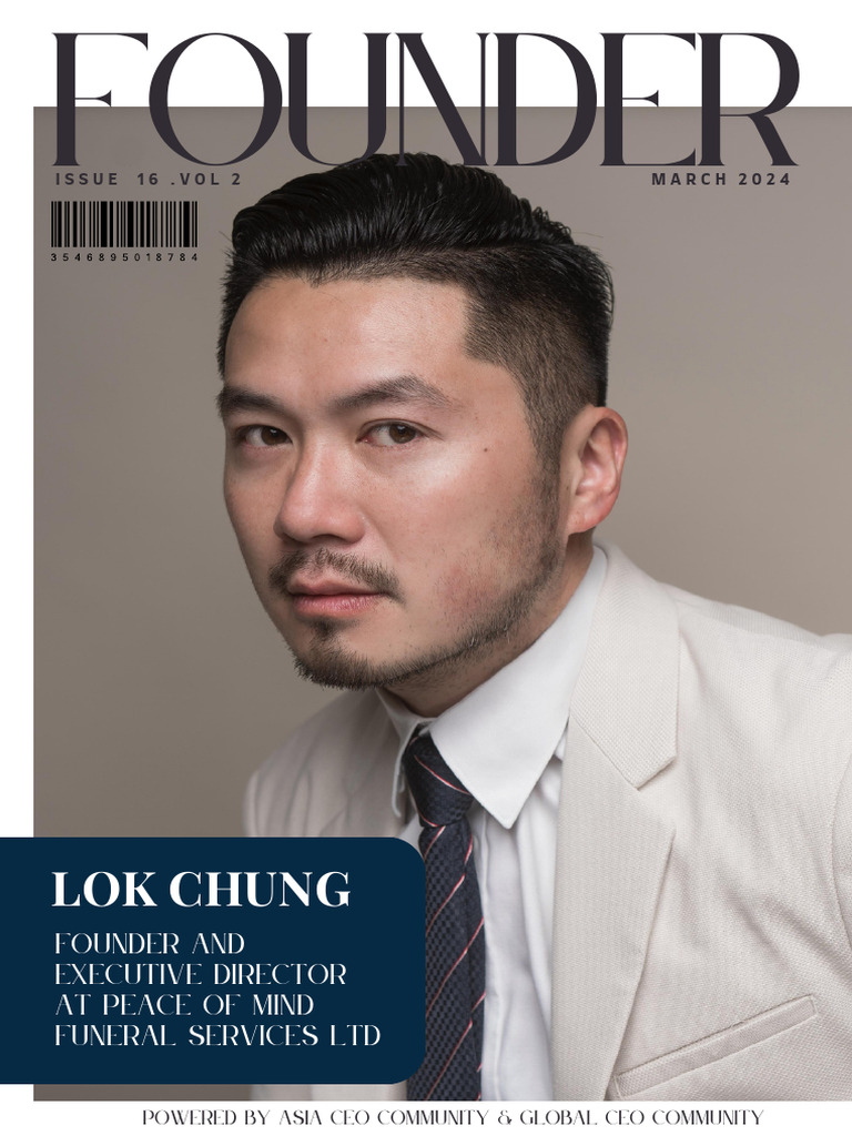 Founder Magazine V2 Issue 16 - Lok Chung | PDF | Funeral | Rituals