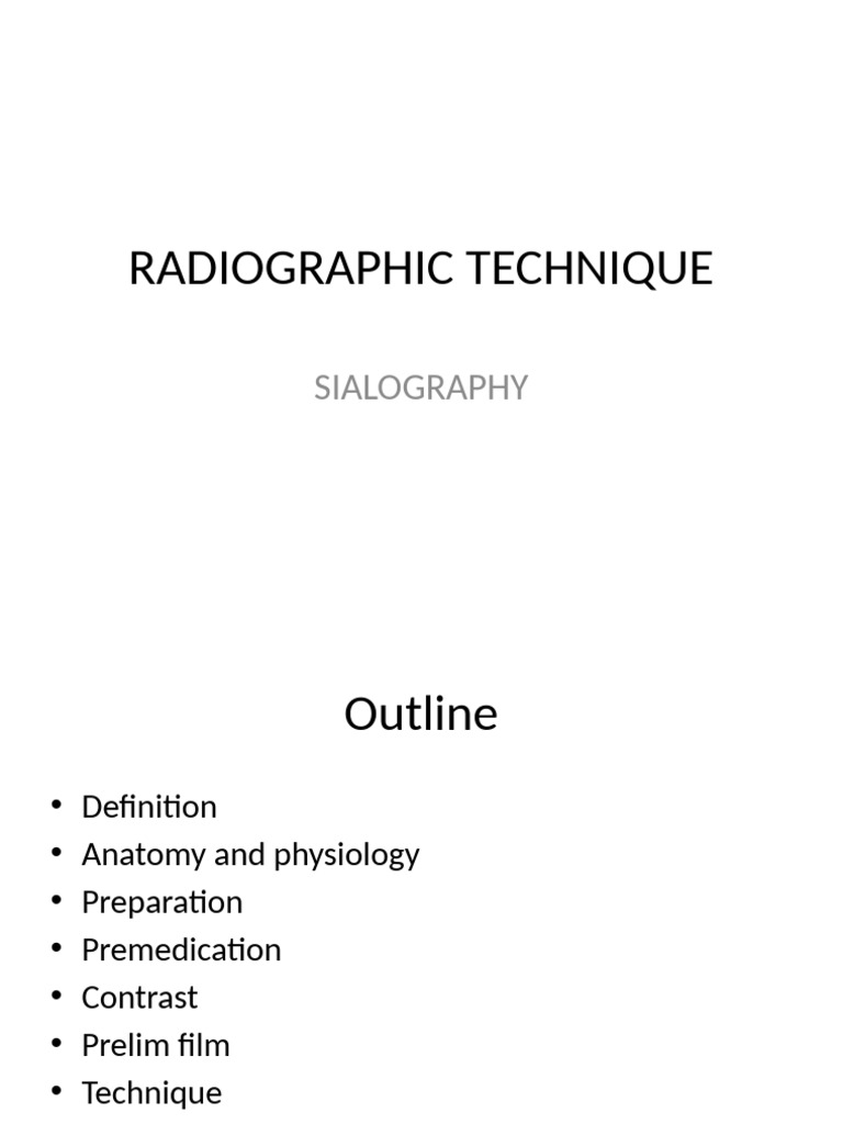 Radiographic Technique Sialography | PDF