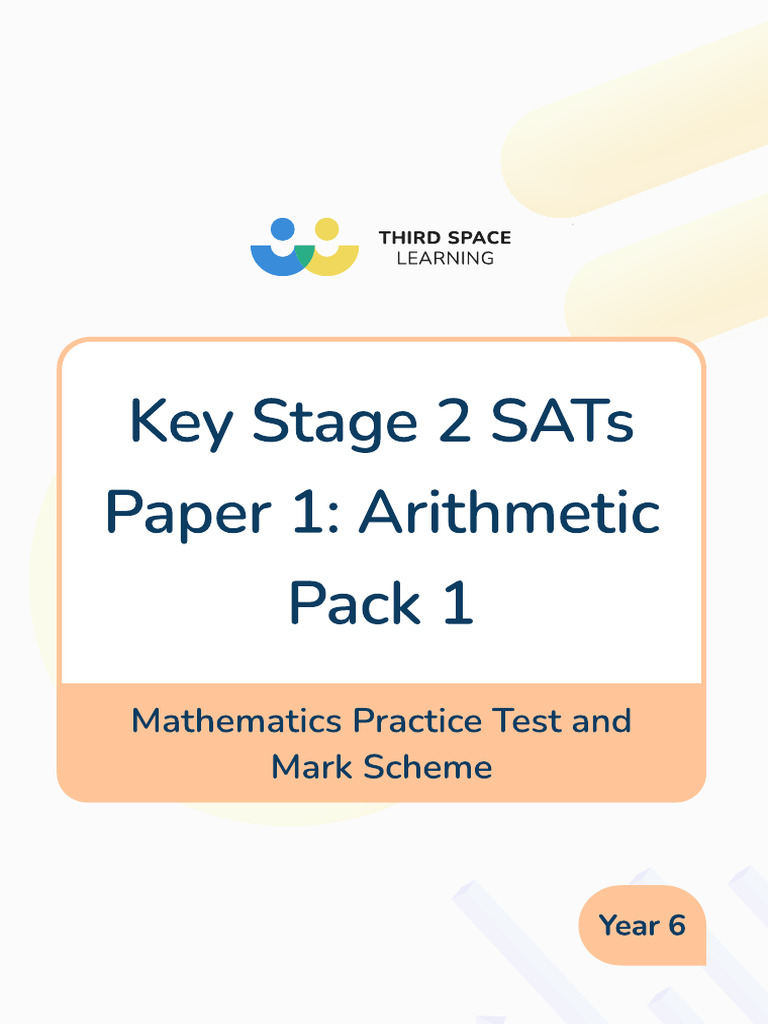 Key Stage 2 SATs Paper 1 - Arithmetic Pack 1 | PDF