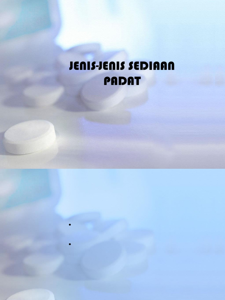 P.1_JENIS_JENIS_SEDIAAN_PADAT[1] | PDF