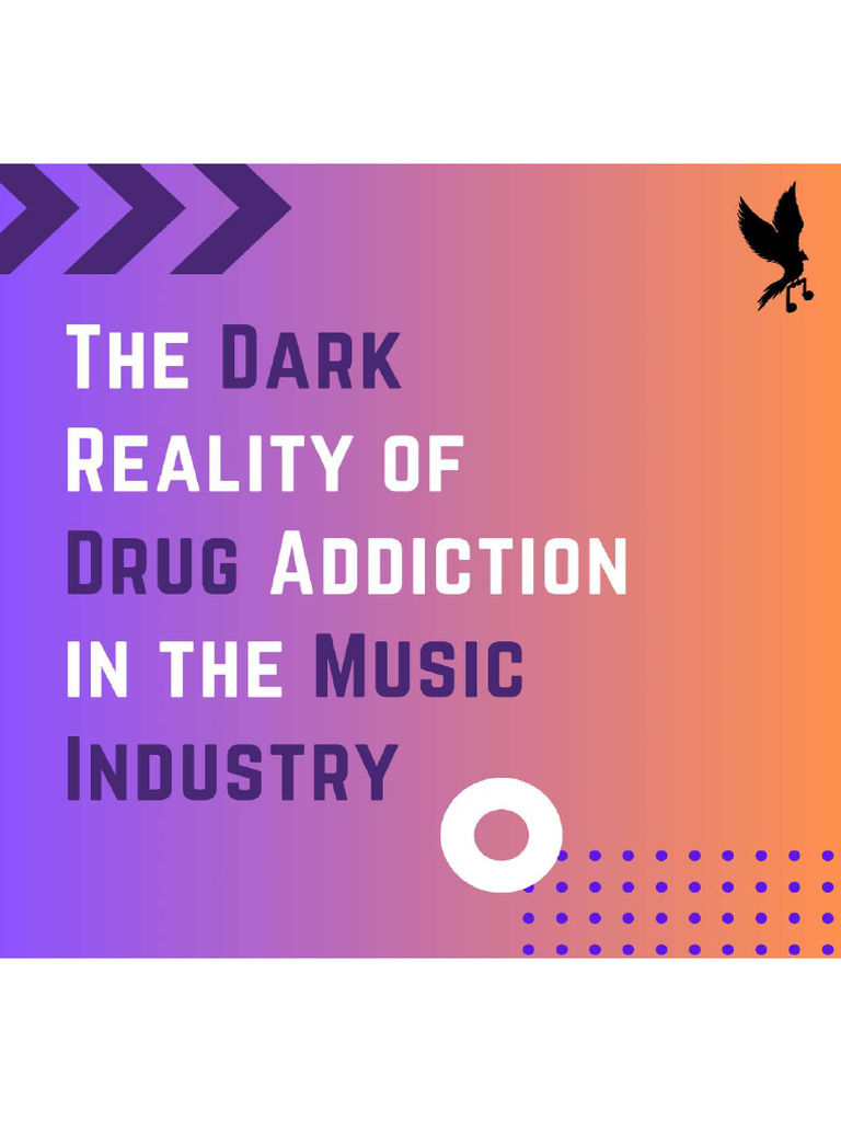 Dark Reality Of Drug Addiction In Music Industry Pdf