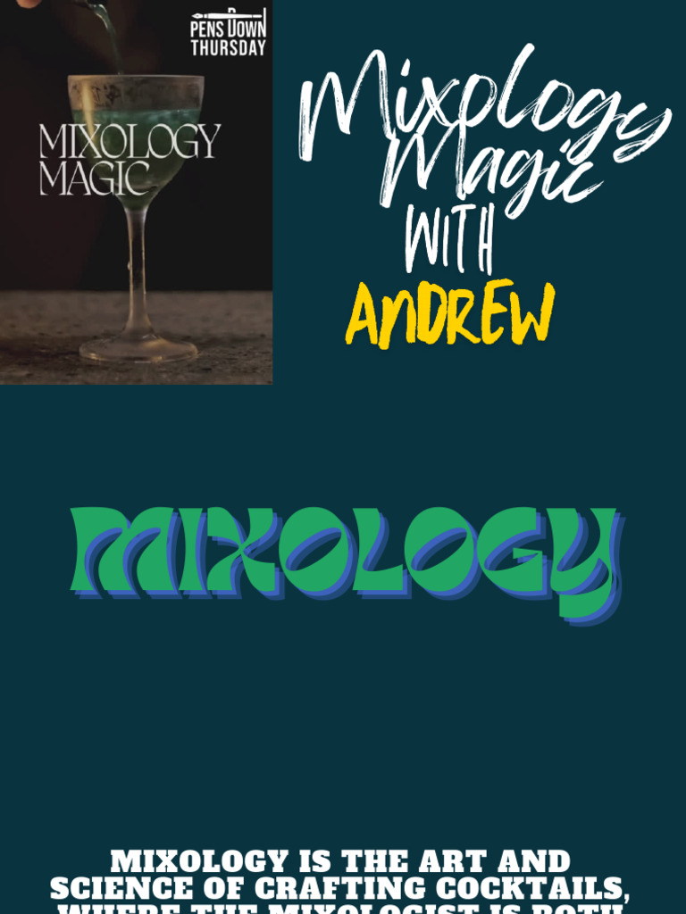 Mixology Magic With Andrew | PDF