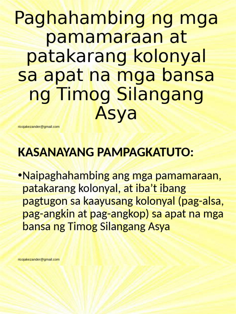 AP 7 q2 8 Naipaghahambing Ang Mga Pamamaraan Patakarang Kolonyal at ...