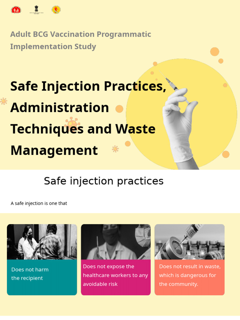 Safe Injection Practices, Administration Techniques and Waste ...