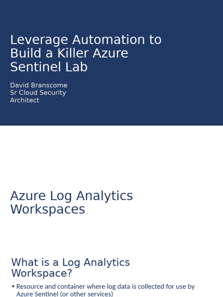 Leverage Automation To Build A Killer Azure Sentinel Lab - Shared | PDF