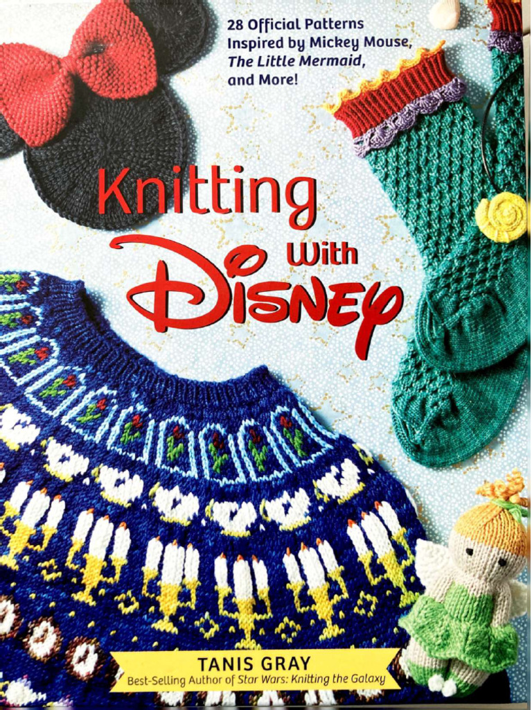 Knitting With Disney (Tanis Gray) (Z-Library) | PDF