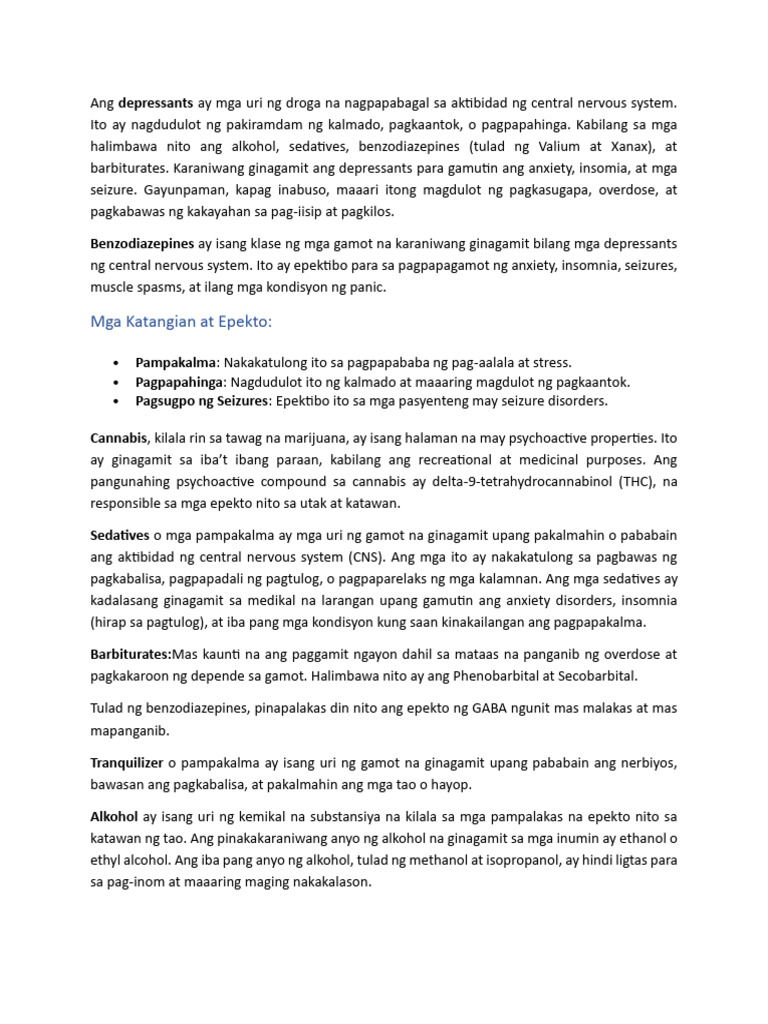 Ang depressants ay mga uri ng droga na nagpapabagal sa aktibidad ng ...