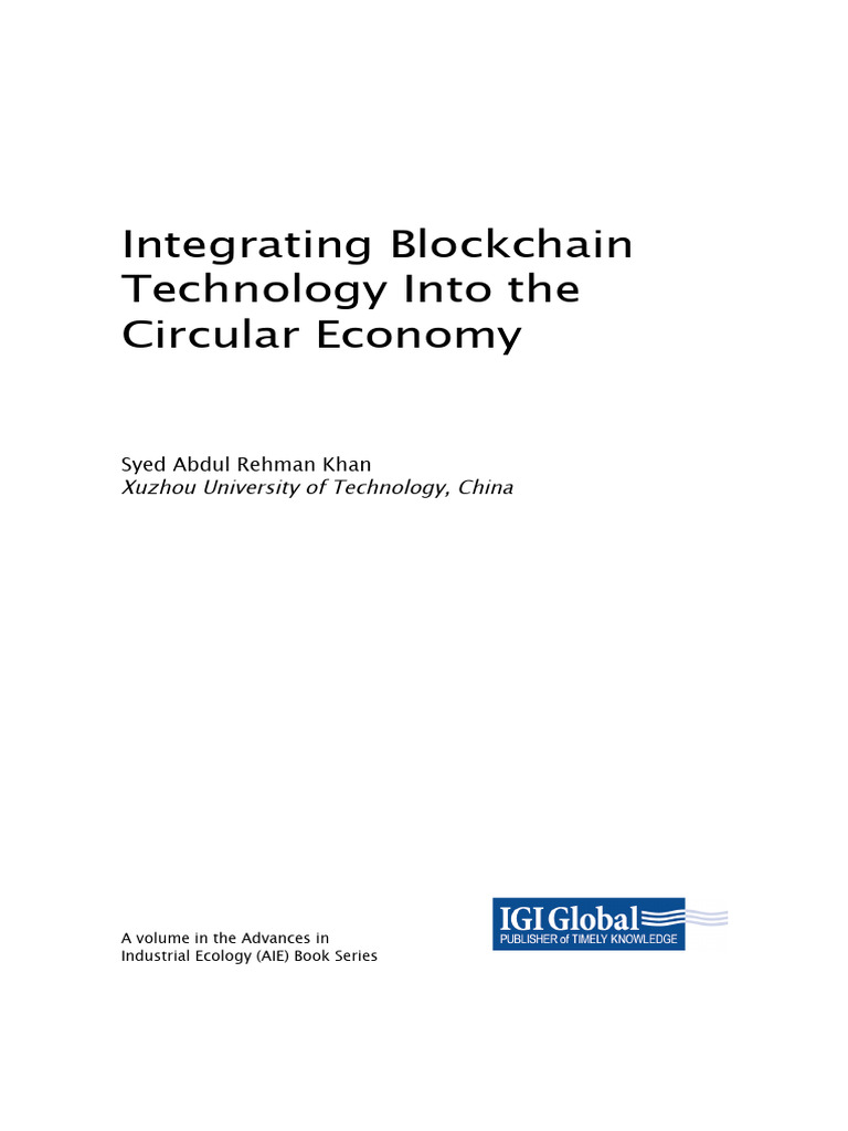 Integrating Blockchain Technology Into The Circular Economy (Advances in Finance, Accounting ...