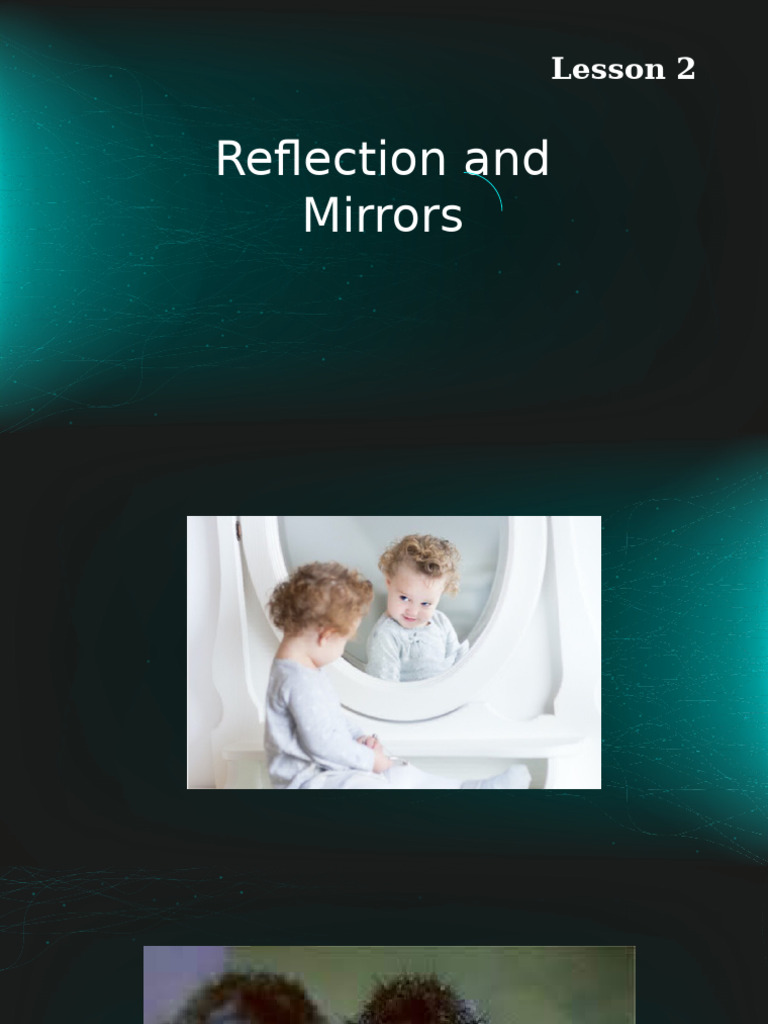 Lesson 2 Reflection and Mirror | PDF