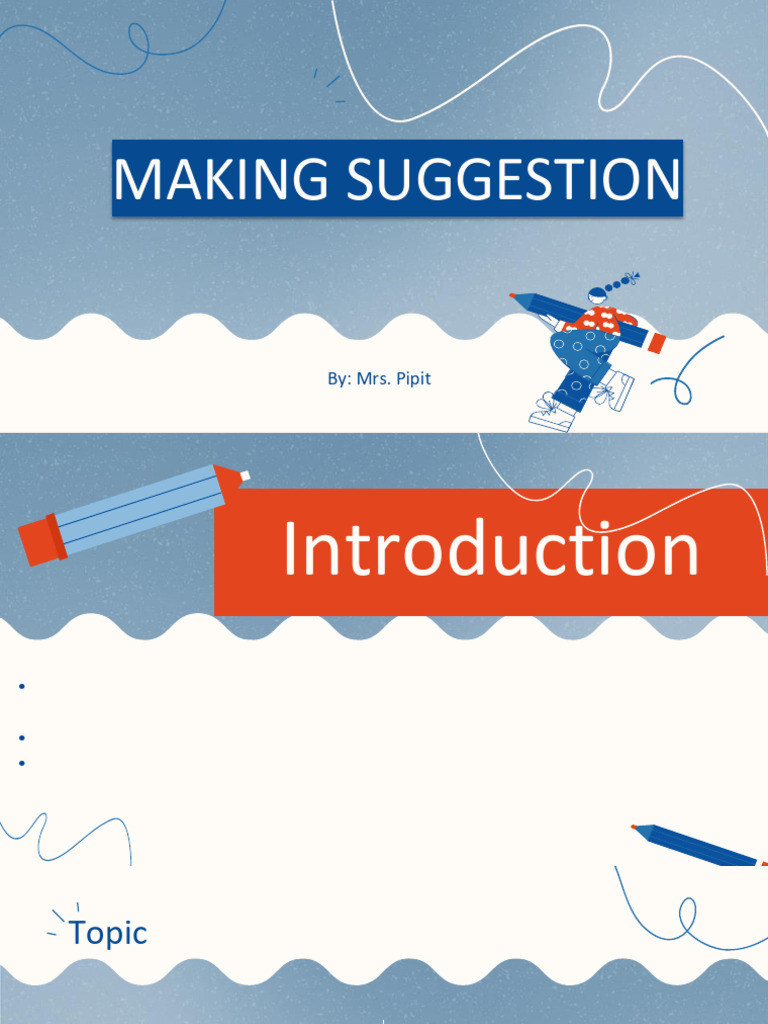 Making Suggestion by Pipit | PDF