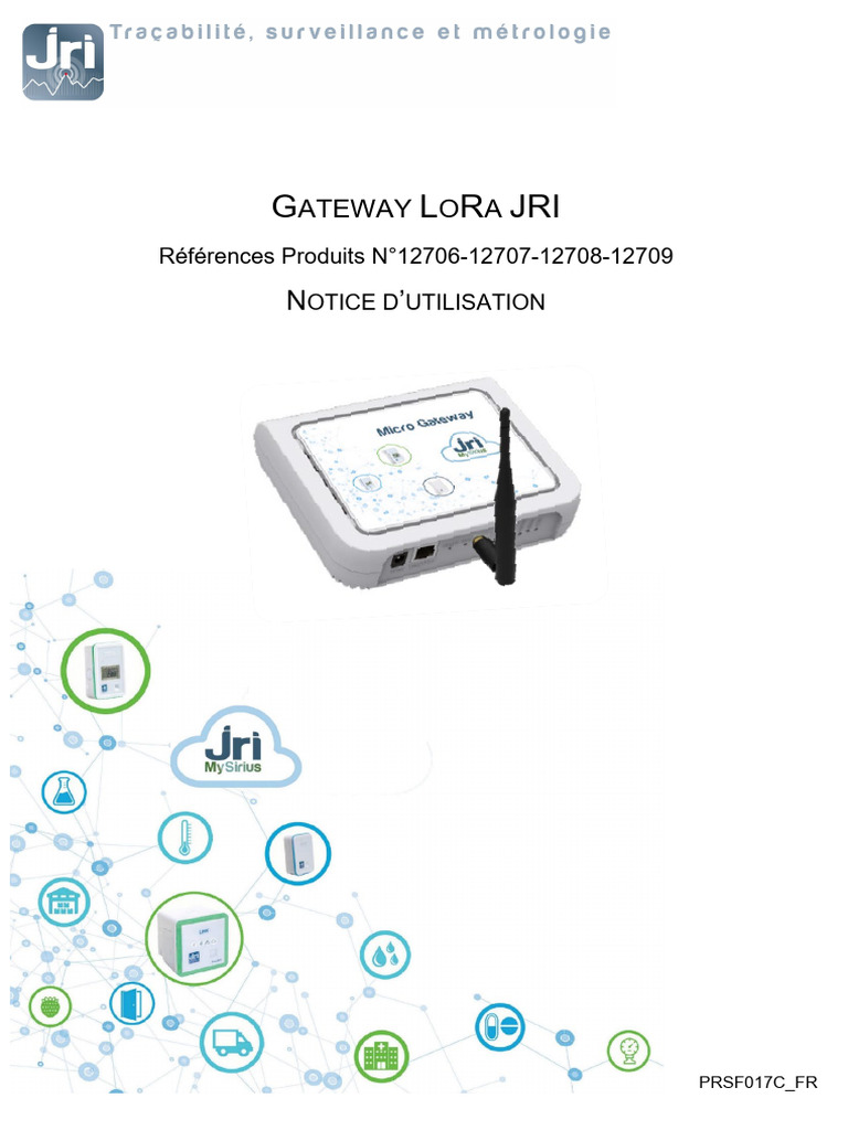 PRSF017C FR Notice Utilisation GateWay LoRA JRI | PDF