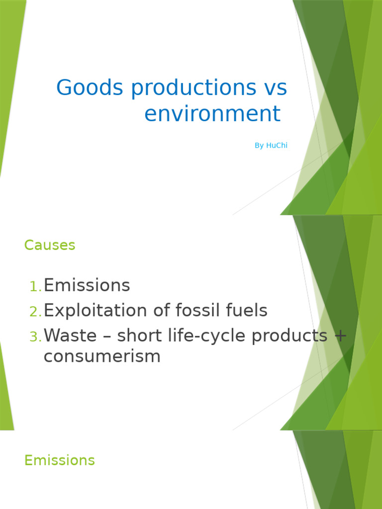 Good Productions Vs Environment | PDF