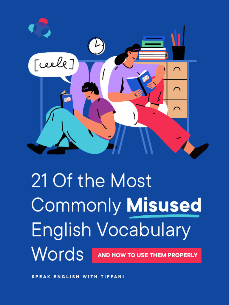21 of The Most Commonly English Vocabulary Words: Misused | PDF