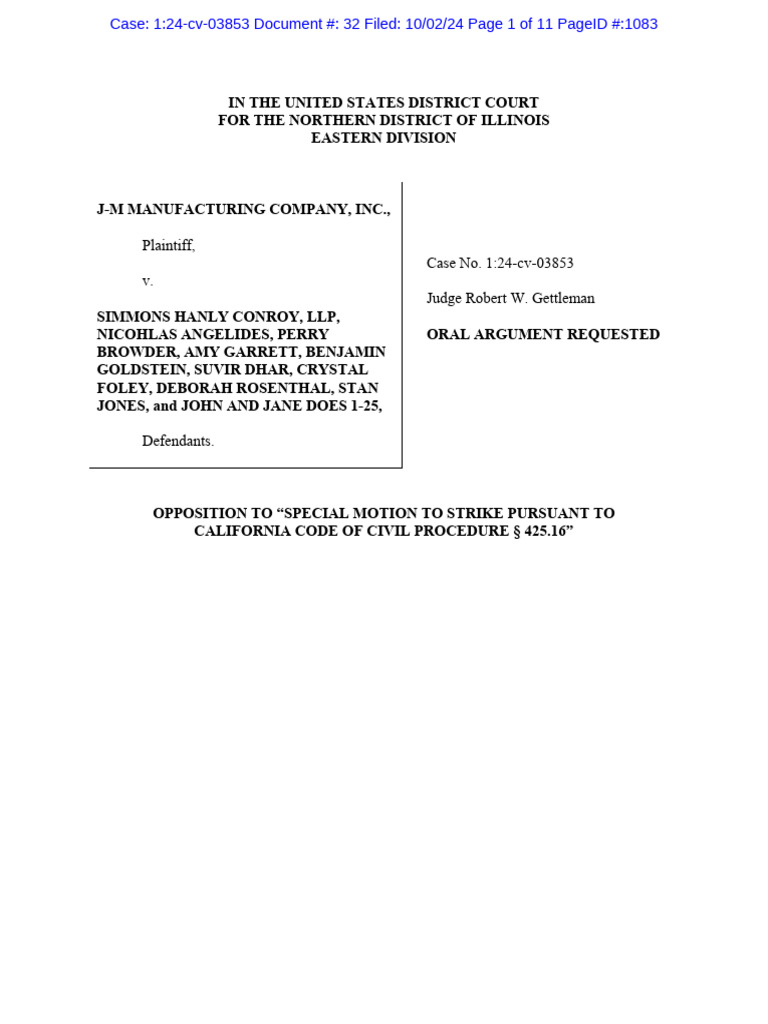 32 - Anti-SLAPP Opposition JM Manufacturing v. Simmons Hanly Conroy ...
