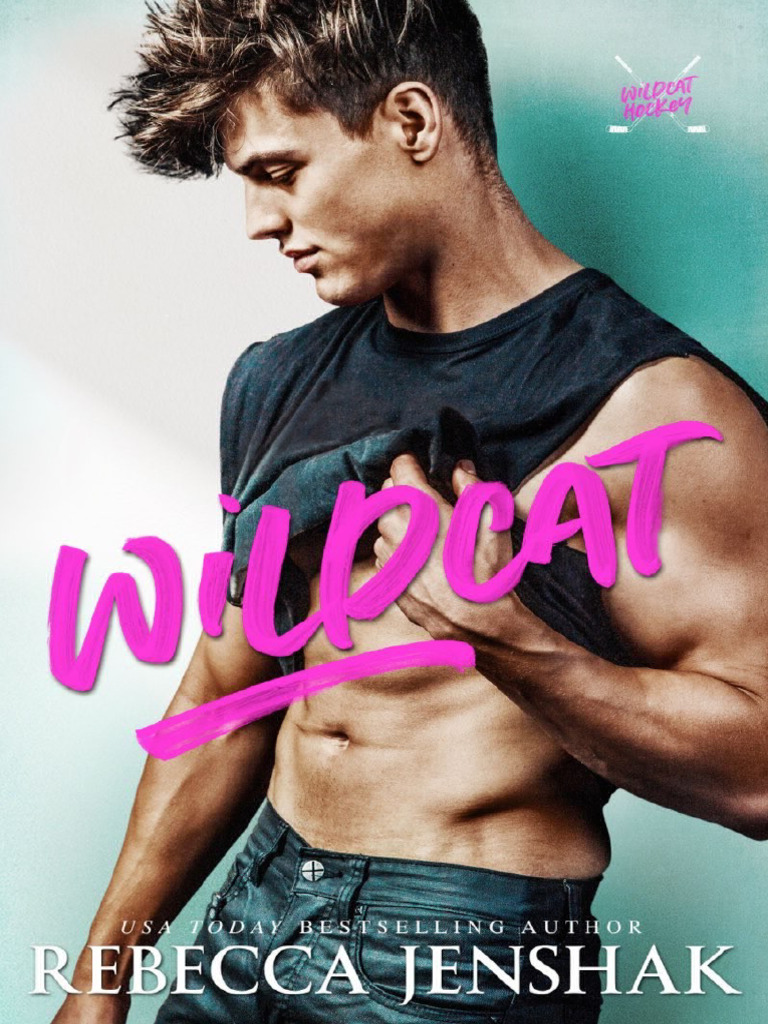 Wildcat-by-Rebecca-Jenshak (1) | PDF