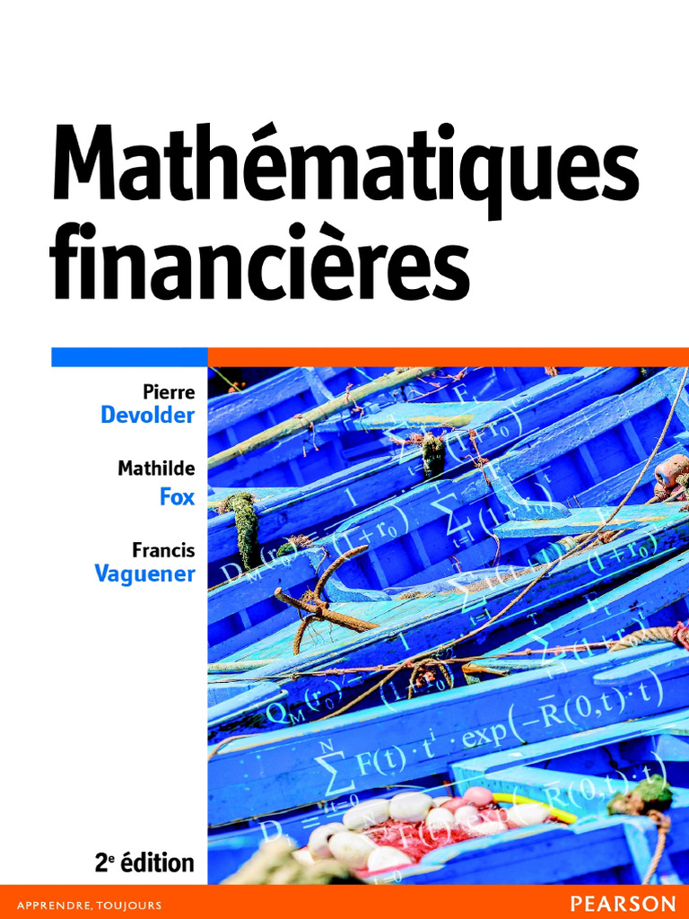 Mathématiques Financières - P.Devolder, M.Fox, F.Vaguener - Pearson | PDF