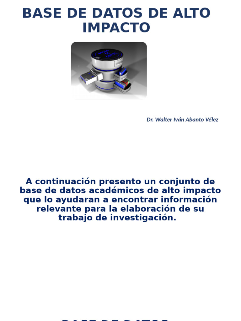 Base de Datos Académicos de Alto Impacto | PDF