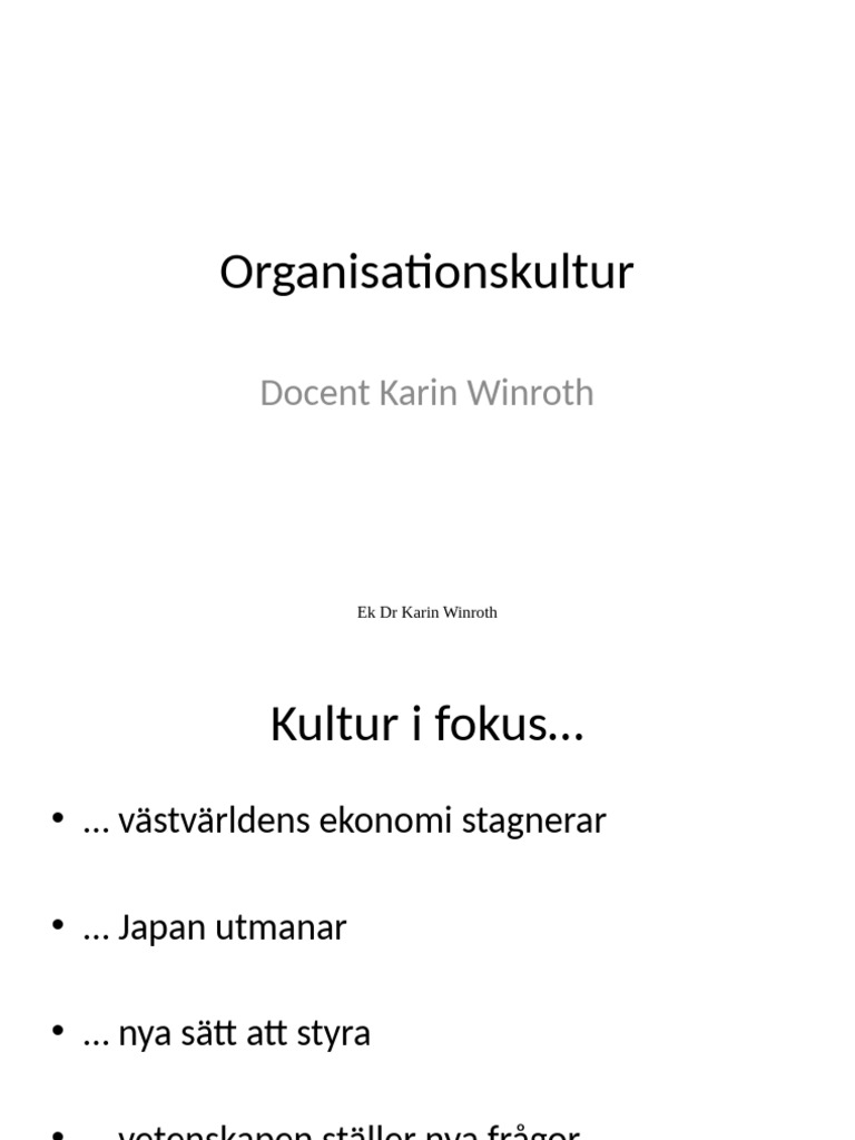OrgT - Organisationskultur FL 2 K Winroth | PDF