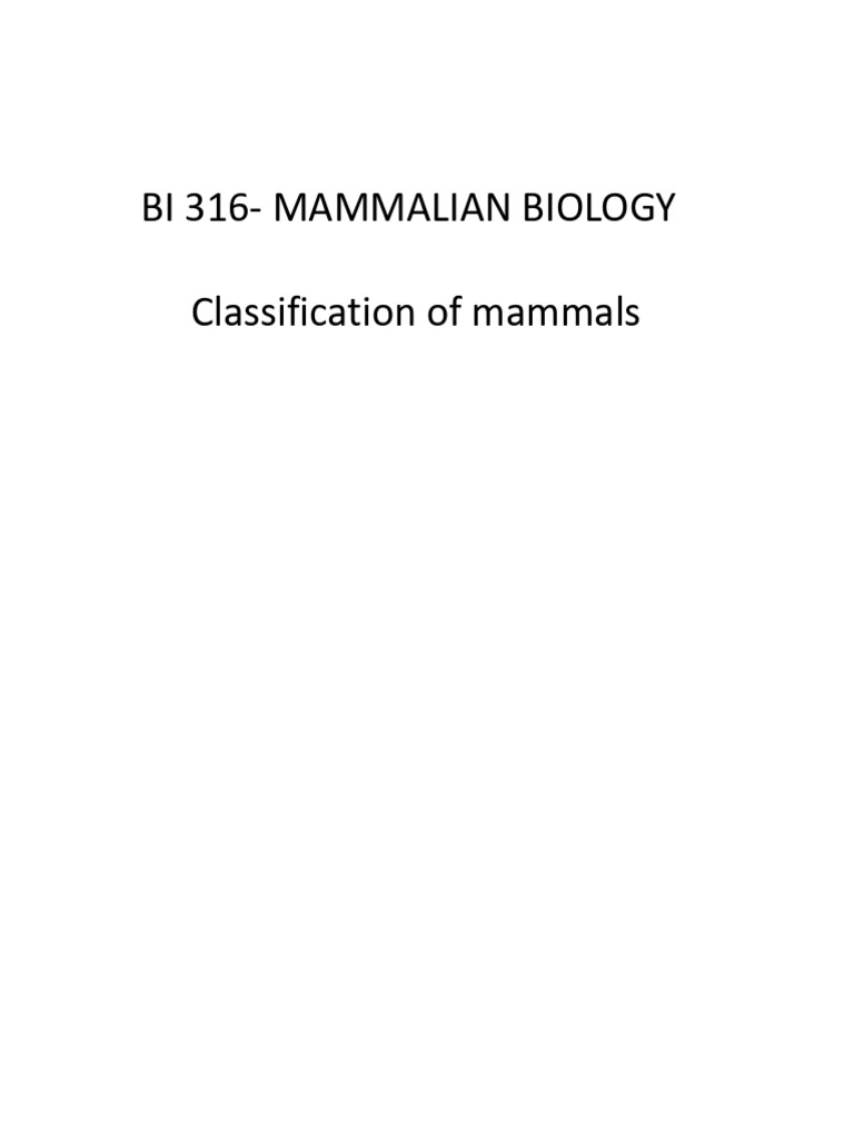 Lecture 2 - Classification of Mammals | PDF