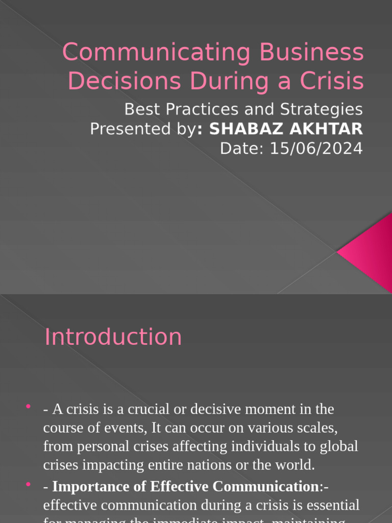 Shabaz Akhtar - How To Communicate Business Decisions During A Crisis | PDF