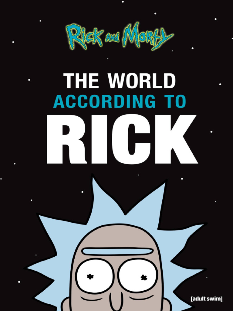 The World According To Rick (Rick Sanchez) (Z-Library) | PDF