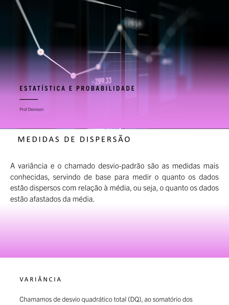 Aula 4 - Medidas de Dispers o Corrigido | PDF