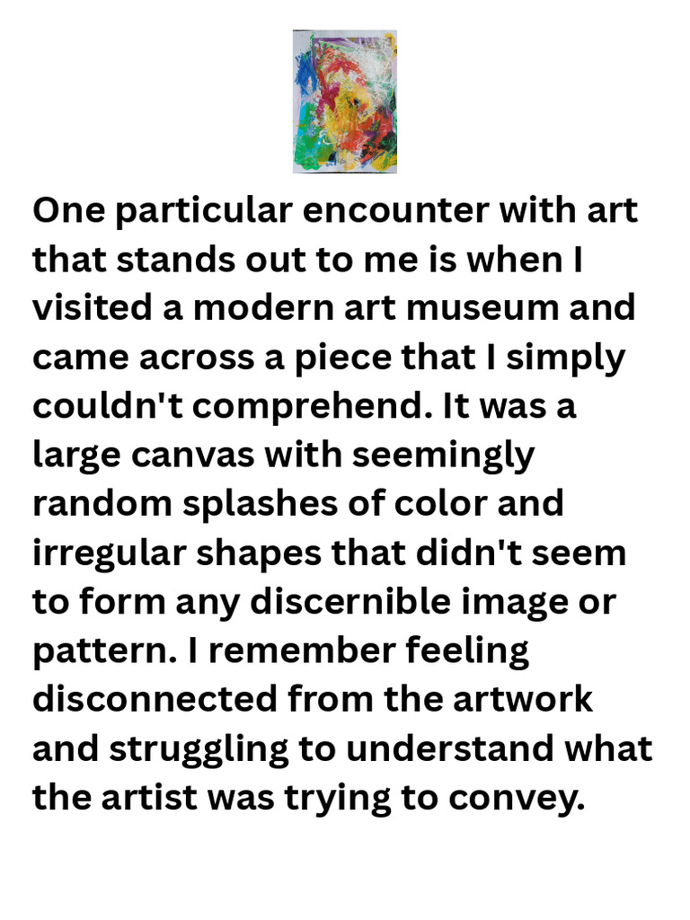 One Particular Encounter With Art That Stands Out To Me Is When I ...